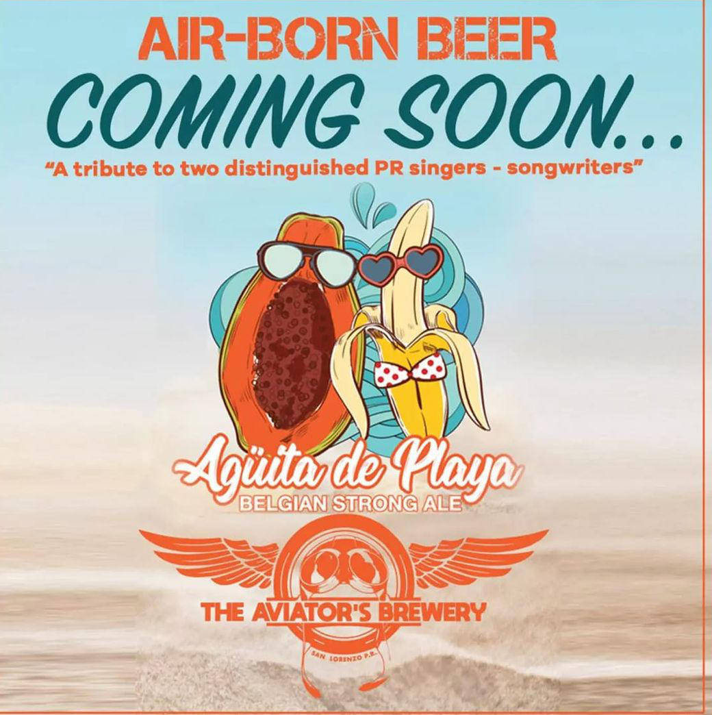Aguita de Playa from The Aviator’s Brewery - Puerto Rico Beer Guide